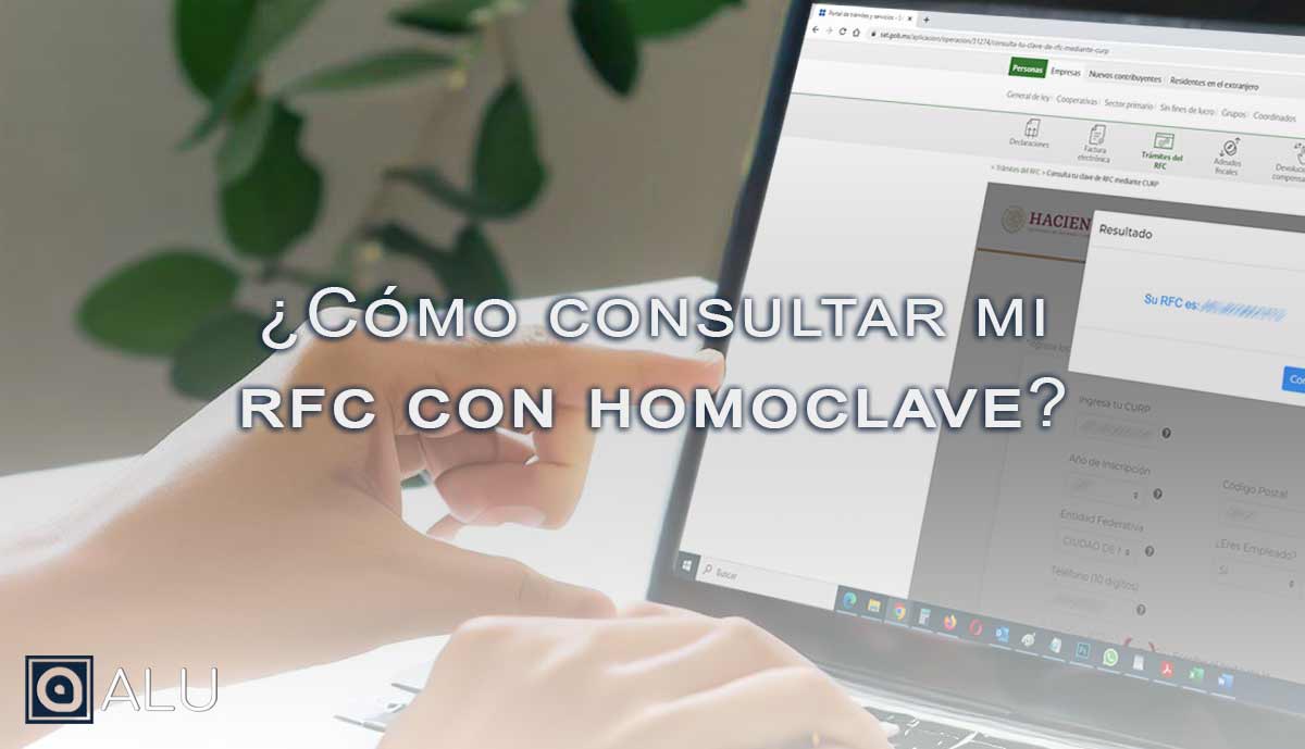 Descubre cómo obtener tu RFC con homoclave en minutos